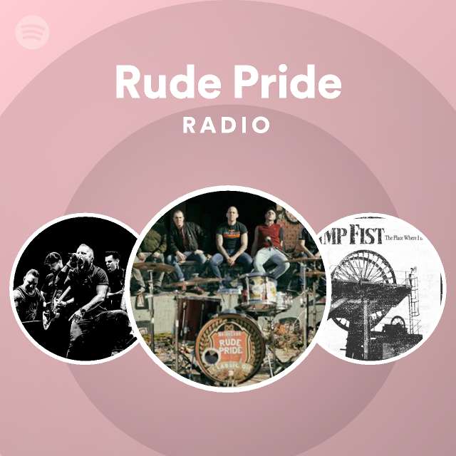 Rude Pride | Spotify