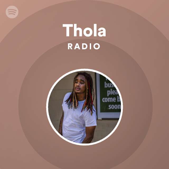 Thola Radio - playlist by Spotify | Spotify