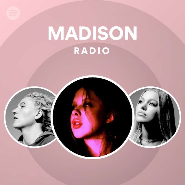 MADISON | Spotify