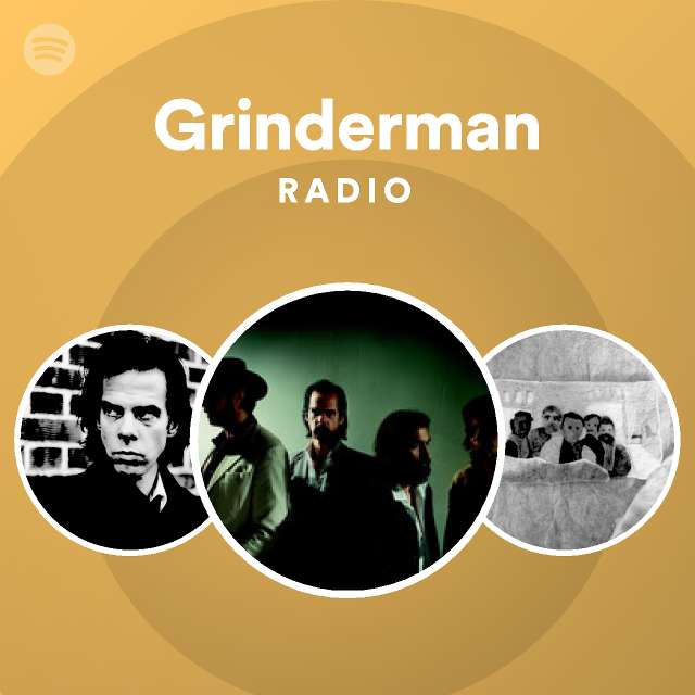 Grinderman Songs, Albums and Playlists | Spotify