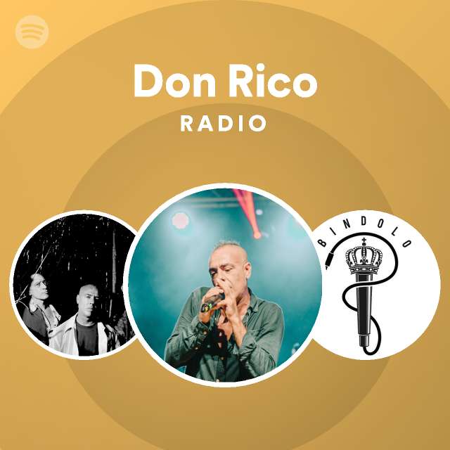 Don Rico Radio - playlist by Spotify | Spotify