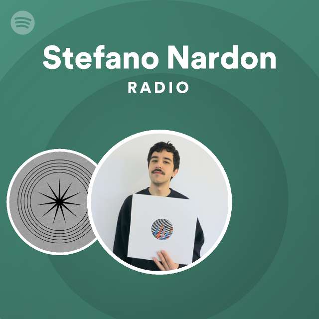 Stefano Nardon Radio | Spotify Playlist