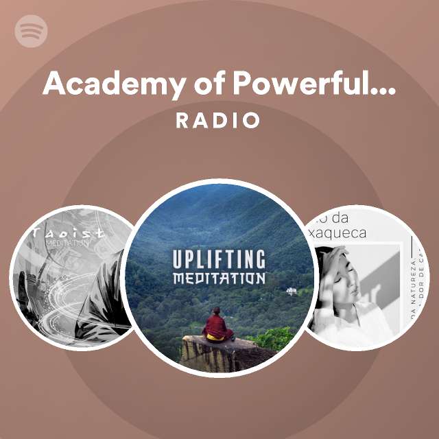 Academy of Powerful Music with Positive Energy Radio - playlist by ...