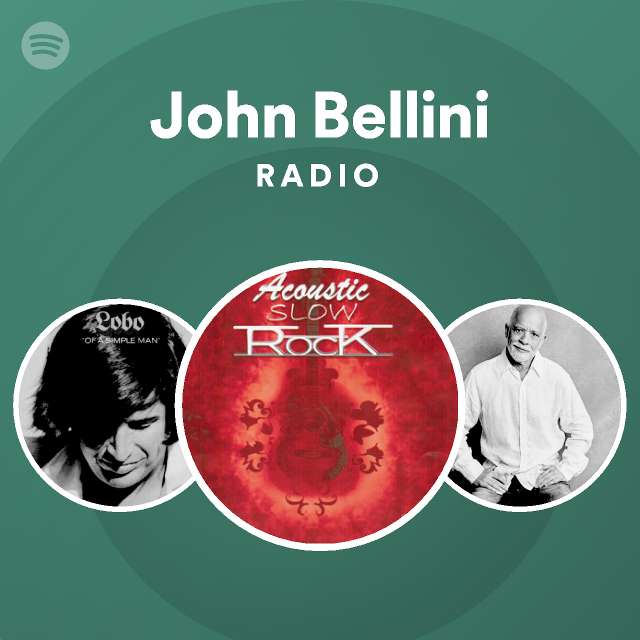 John Bellini | Spotify