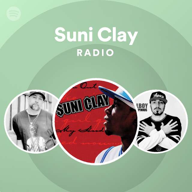 Suni Clay | Spotify