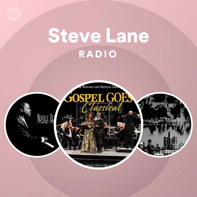 Steve Lane Radio | Spotify Playlist