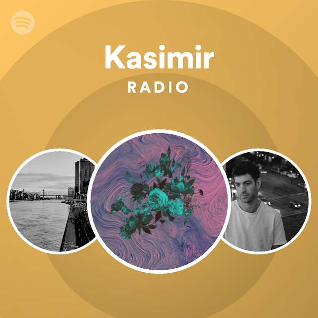 Kasimir Radio - playlist by Spotify | Spotify