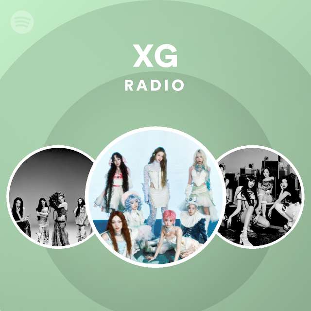 XG Radio - playlist by Spotify | Spotify
