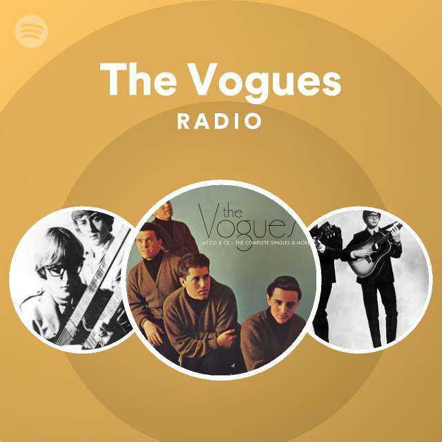 The Vogues | Spotify