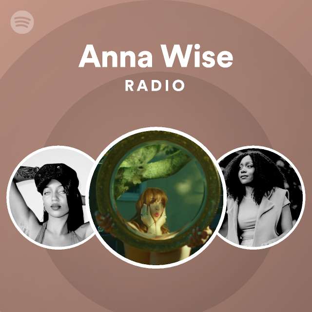 Anna Wise | Spotify