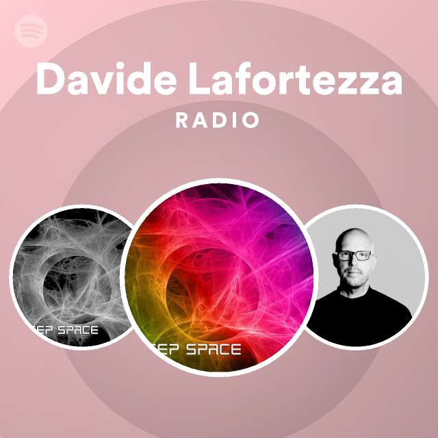 Davide Lafortezza Radio - playlist by Spotify | Spotify