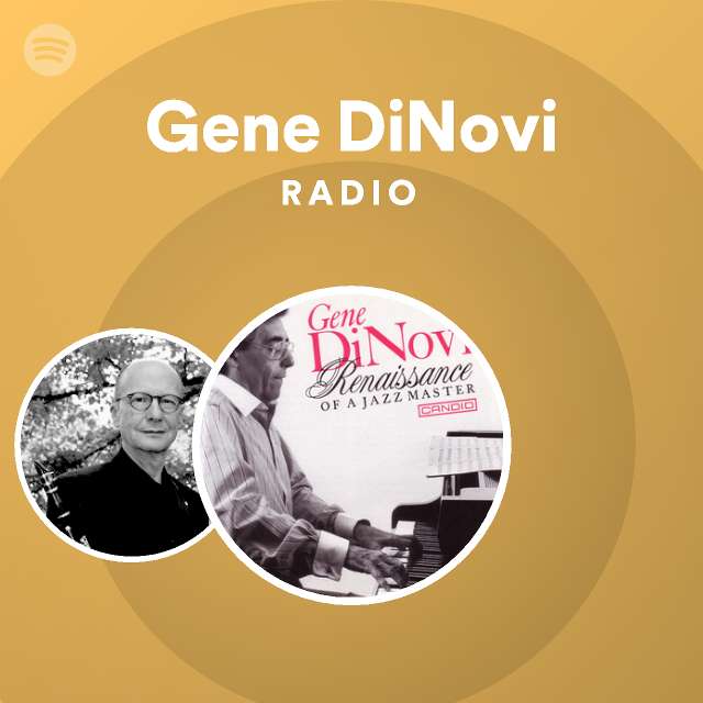 Gene DiNovi | Spotify