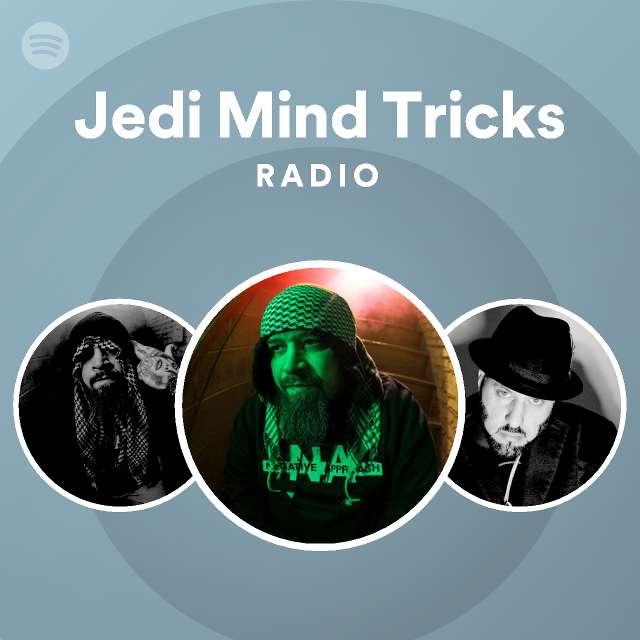 Jedi Mind Tricks Radio - playlist by Spotify | Spotify