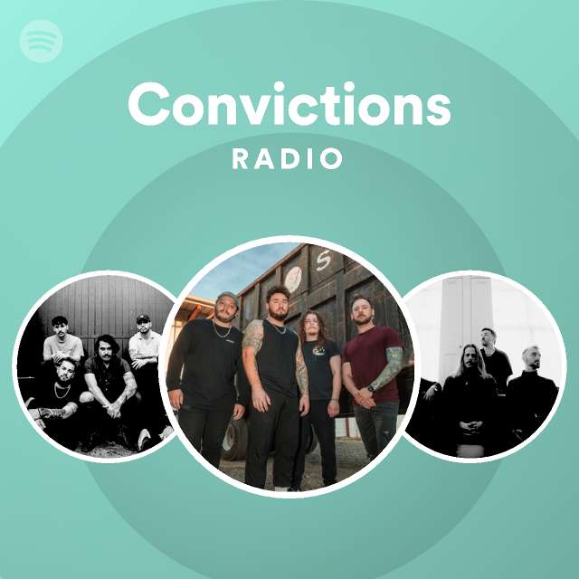 Convictions | Spotify