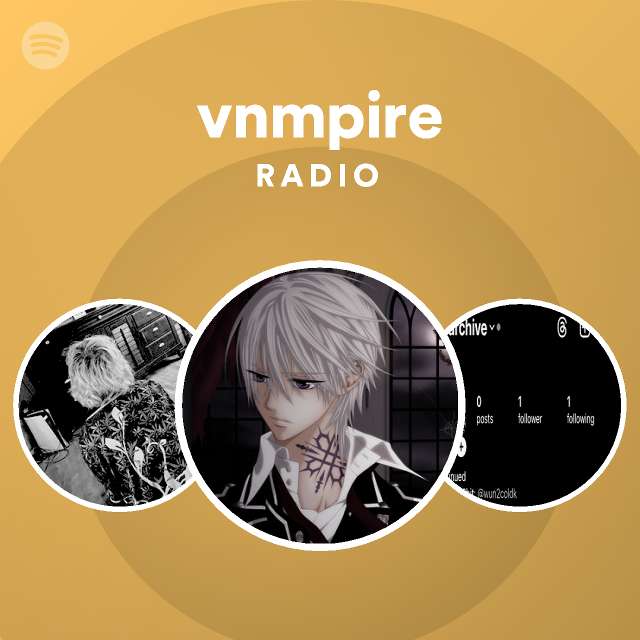vnmpire Radio - playlist by Spotify | Spotify