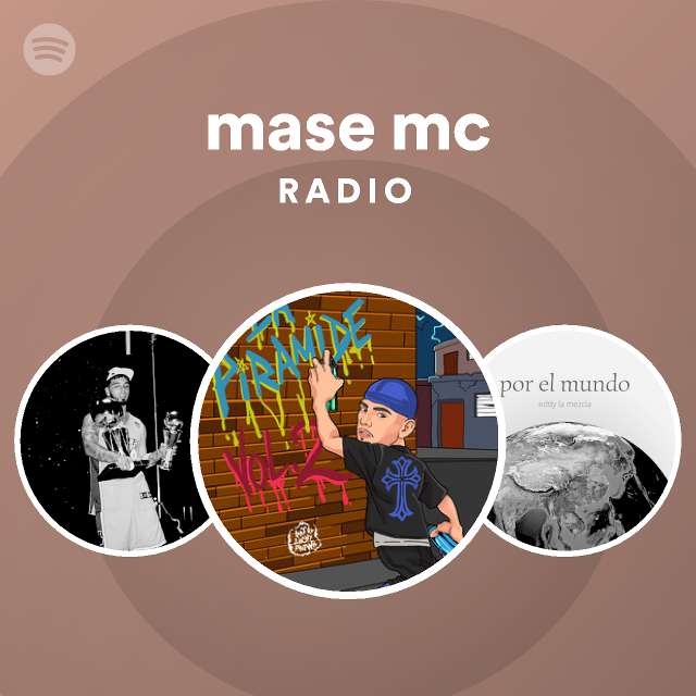 mase mc Radio | Spotify Playlist