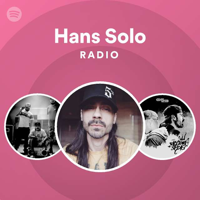 Hans Solo Radio - playlist by Spotify | Spotify