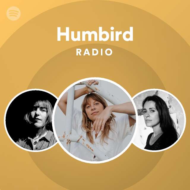 Humbird | Spotify