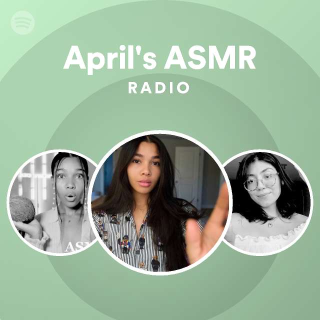 April's ASMR | Spotify