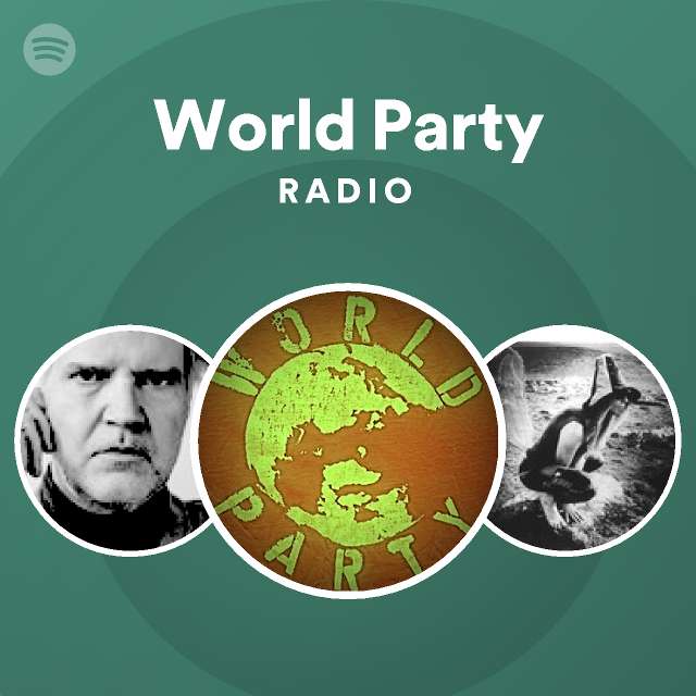 World Party Radio - playlist by Spotify | Spotify
