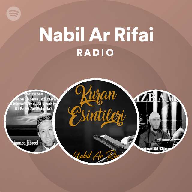 Nabil Ar Rifai Radio - playlist by Spotify | Spotify