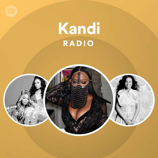 Kandi | Spotify
