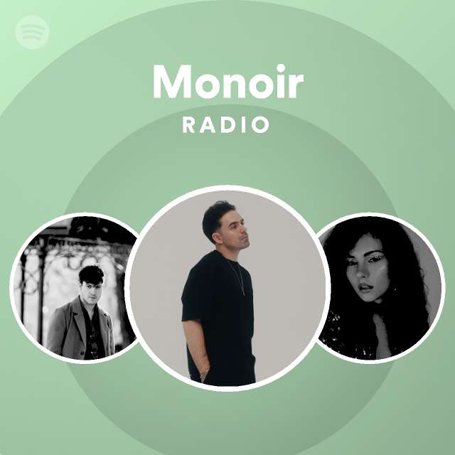 Monoir | Spotify