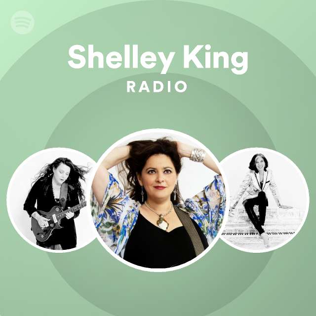 Shelley King Radio | Spotify Playlist