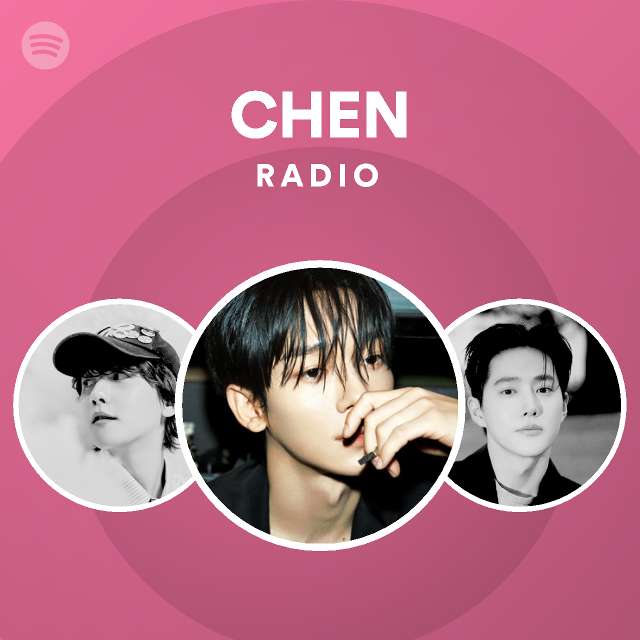 CHEN | Spotify