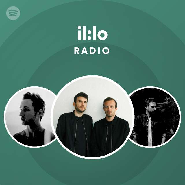 il:lo Radio - playlist by Spotify | Spotify