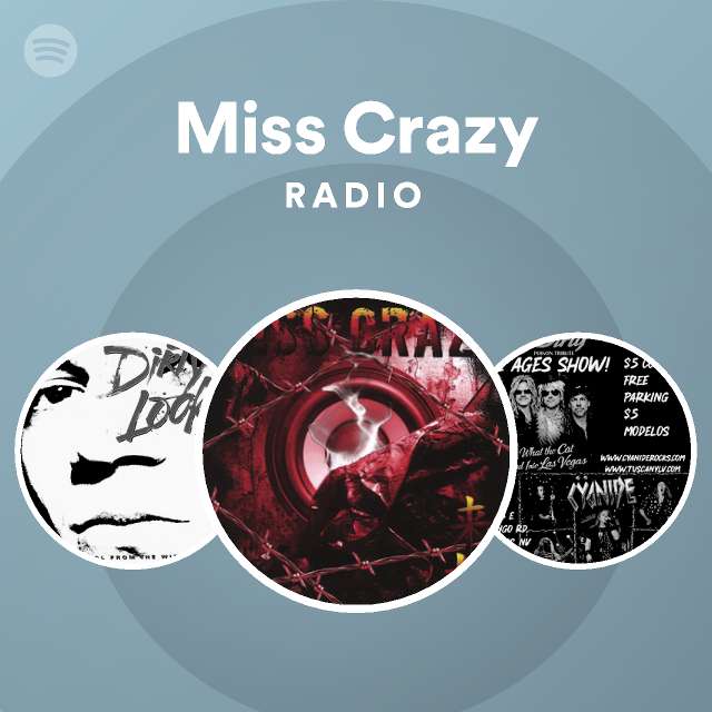 Miss Crazy | Spotify