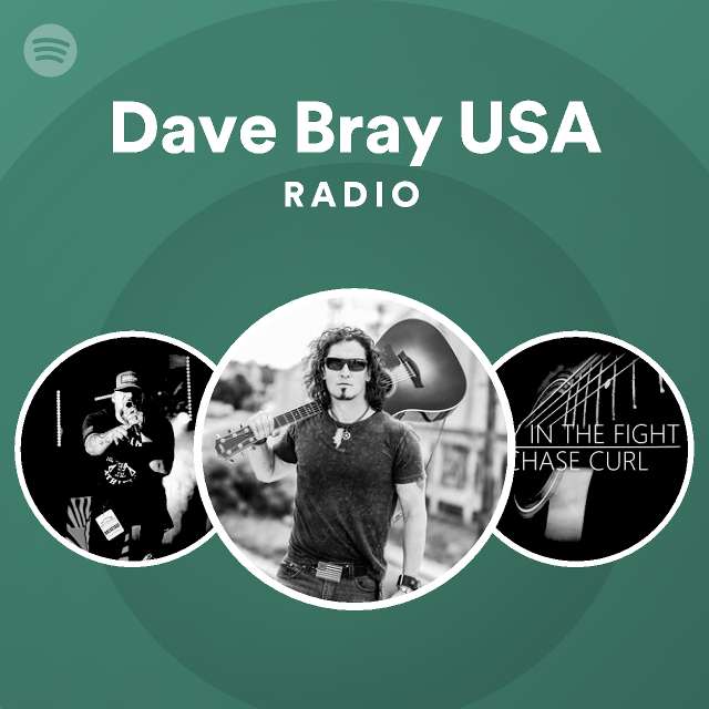 Dave Bray USA | Spotify