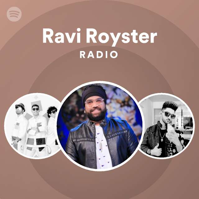 Ravi Royster Radio | Spotify Playlist
