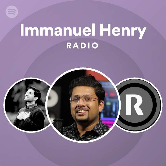 Immanuel Henry | Spotify