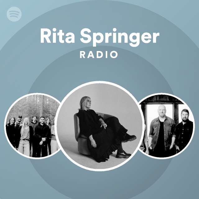 Rita Springer Radio - playlist by Spotify | Spotify