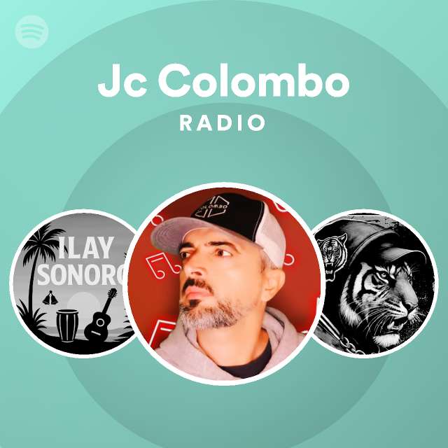 Jc Colombo Radio - playlist by Spotify | Spotify