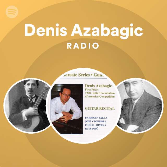 Denis Azabagic Radio | Spotify Playlist