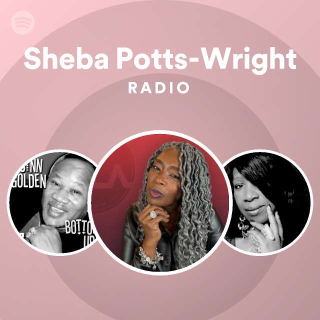 Sheba Potts-Wright Songs, Albums and Playlists | Spotify