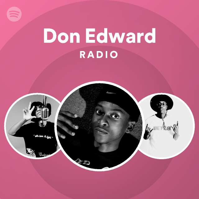 Don Edward Radio - playlist by Spotify | Spotify