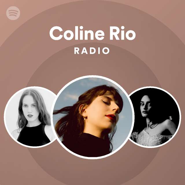 Coline Rio Radio - playlist by Spotify | Spotify