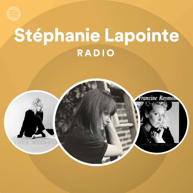 Stéphanie Lapointe | Spotify