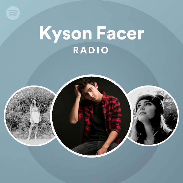 Kyson Facer | Spotify