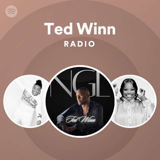 Ted Winn | Spotify