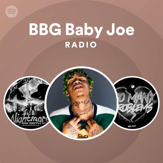 BBG Baby Joe | Spotify