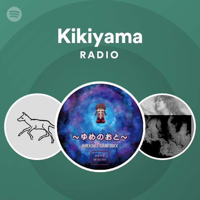 Kikiyama Radio - playlist by Spotify | Spotify