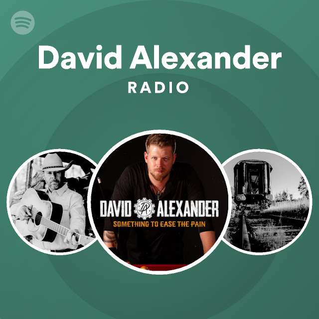 David Alexander Radio - playlist by Spotify | Spotify