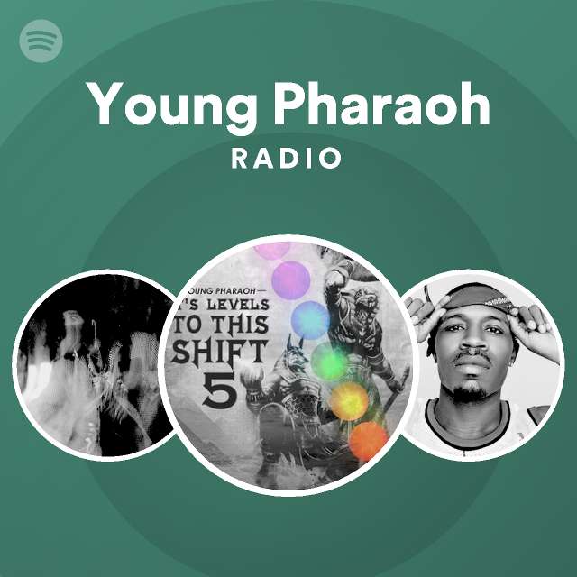 Young Pharaoh | Spotify