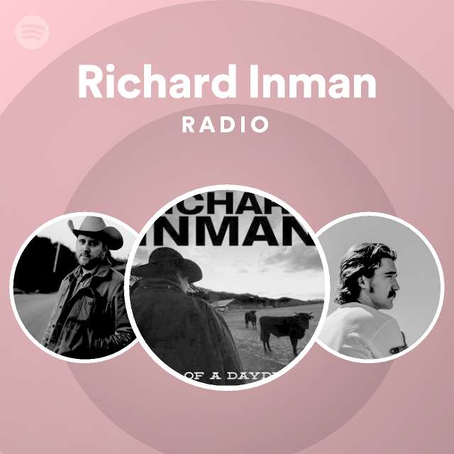 Richard Inman Radio - playlist by Spotify | Spotify