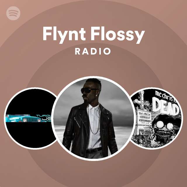 Flynt Flossy | Spotify