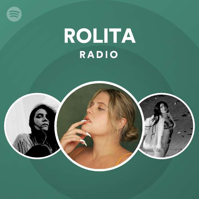ROLITA | Spotify
